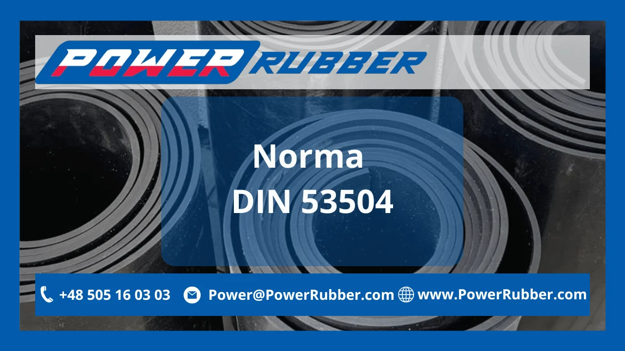 DIN 53504 Standard - Power Rubber