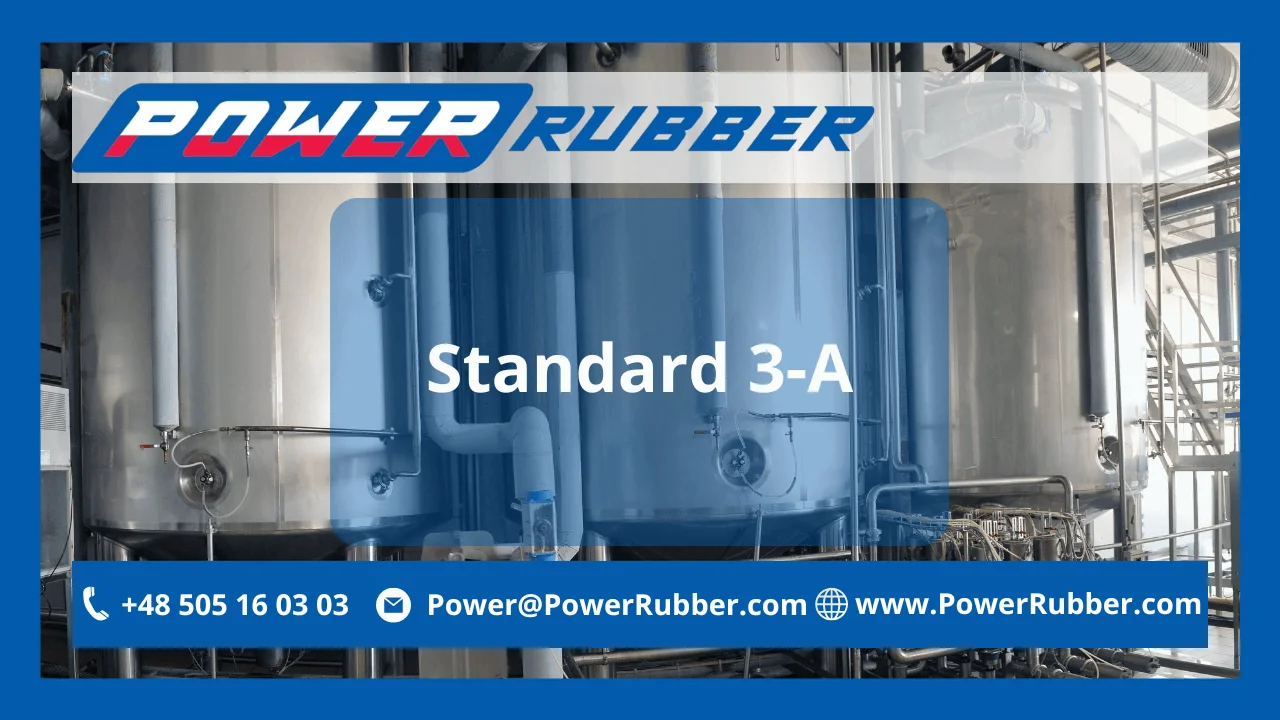 3-A Standard: Sanitary Requirements According to 3-A Sanitary Standards ...