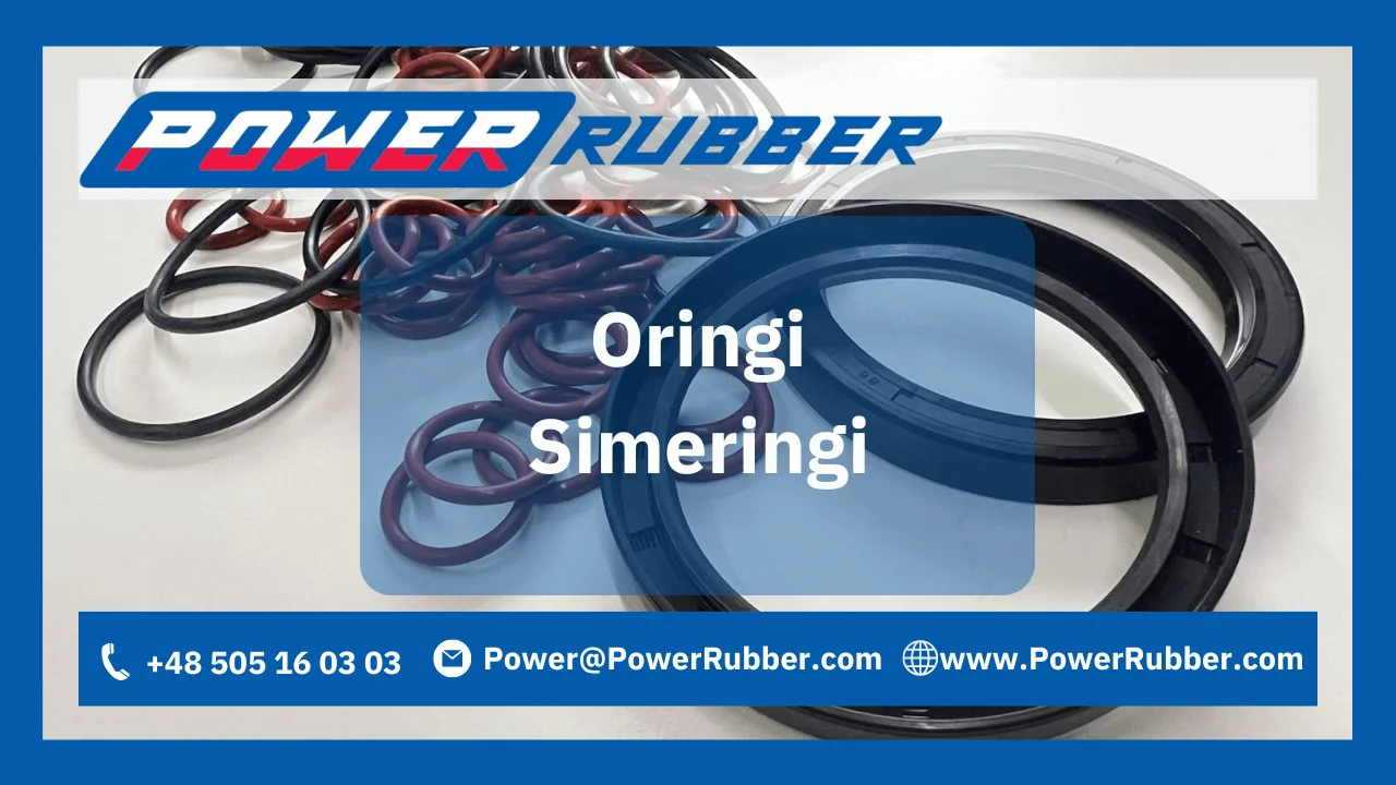 Technical Seals: O-Ring and Simmering Seals - Power Rubber